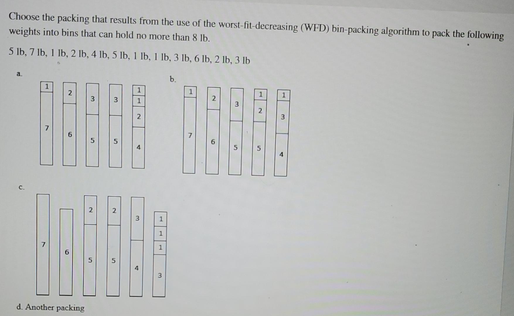 Solved Choose the packing that results from the use of the | Chegg.com