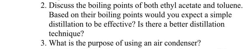 Solved 2. Discuss the boiling points of both ethyl acetate | Chegg.com