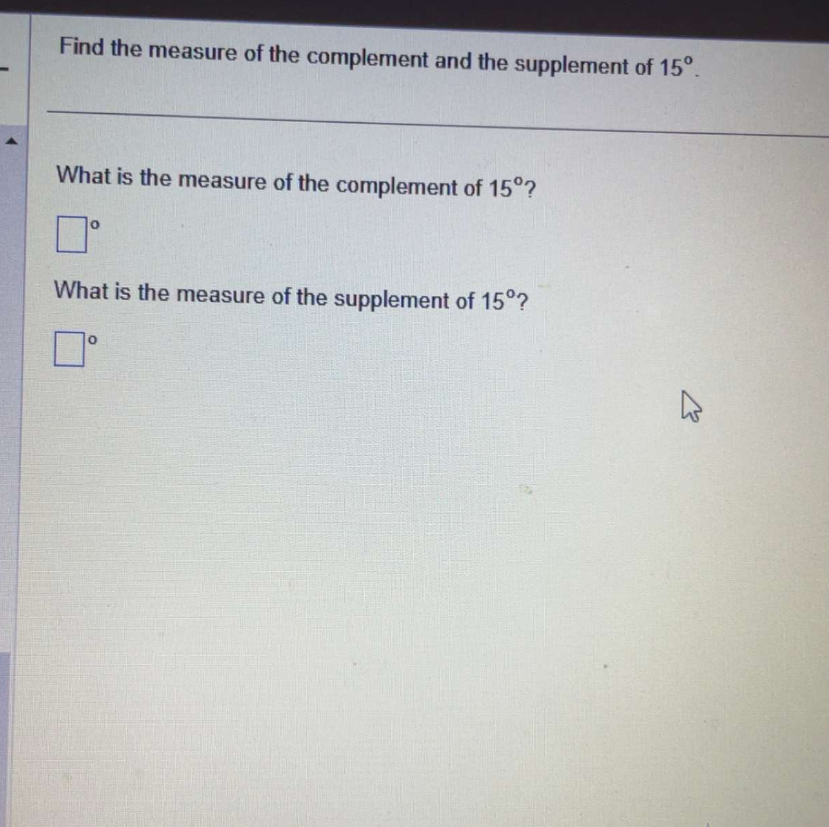Solved Find the measure of the complement and the supplement | Chegg.com
