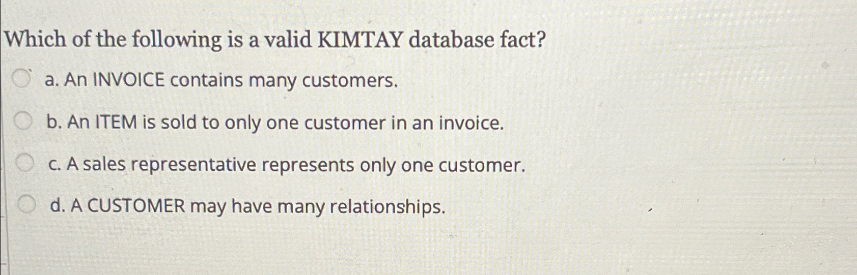 Solved Which of the following is a valid KIMTAY database | Chegg.com