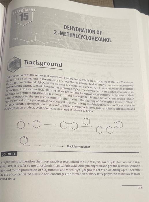 Solved EXPERIMENT 15 DEHYDRATION OF 2-METHYLCYCLOHEXANOL | Chegg.com