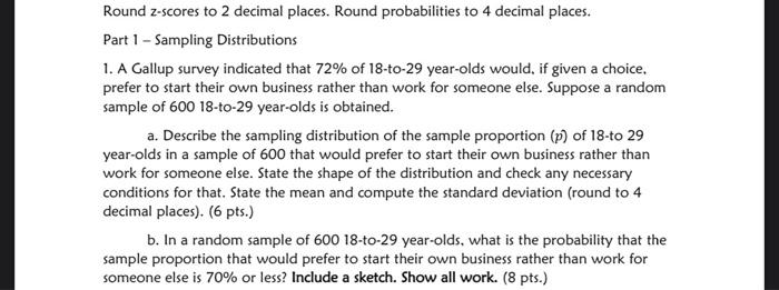 Solved Part 1 - Sampling Distributions 1. A Gallup survey | Chegg.com