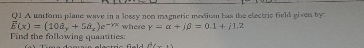 Solved A Calculate Poynting Vector At X 3 T T 4 B