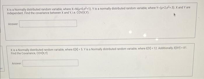 Solved X is a Normally distributed random variable, where | Chegg.com