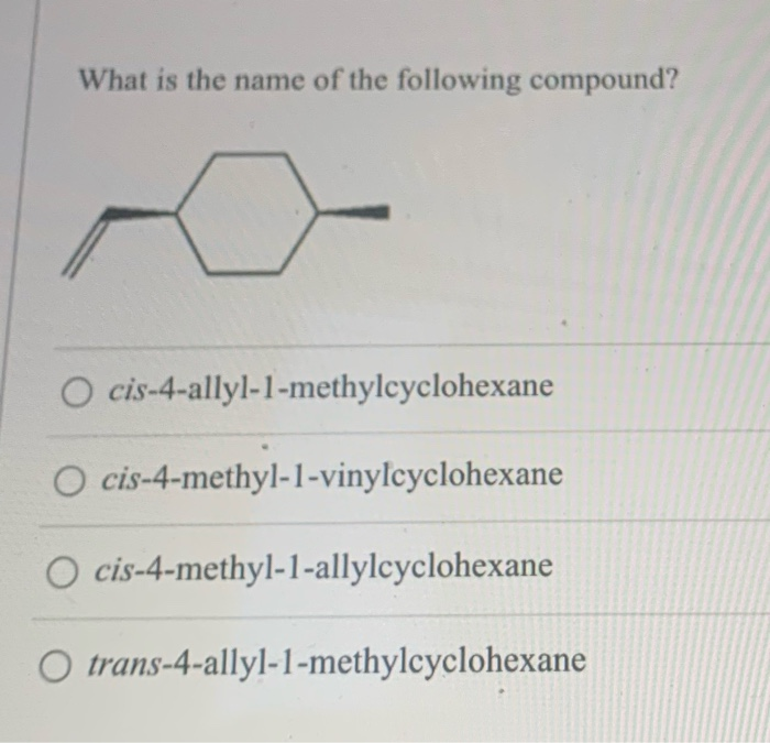 Solved What is the name of the following compound? O | Chegg.com