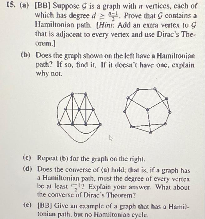 Solved 15. (a) [BB] Suppose G is a graph with n vertices, | Chegg.com