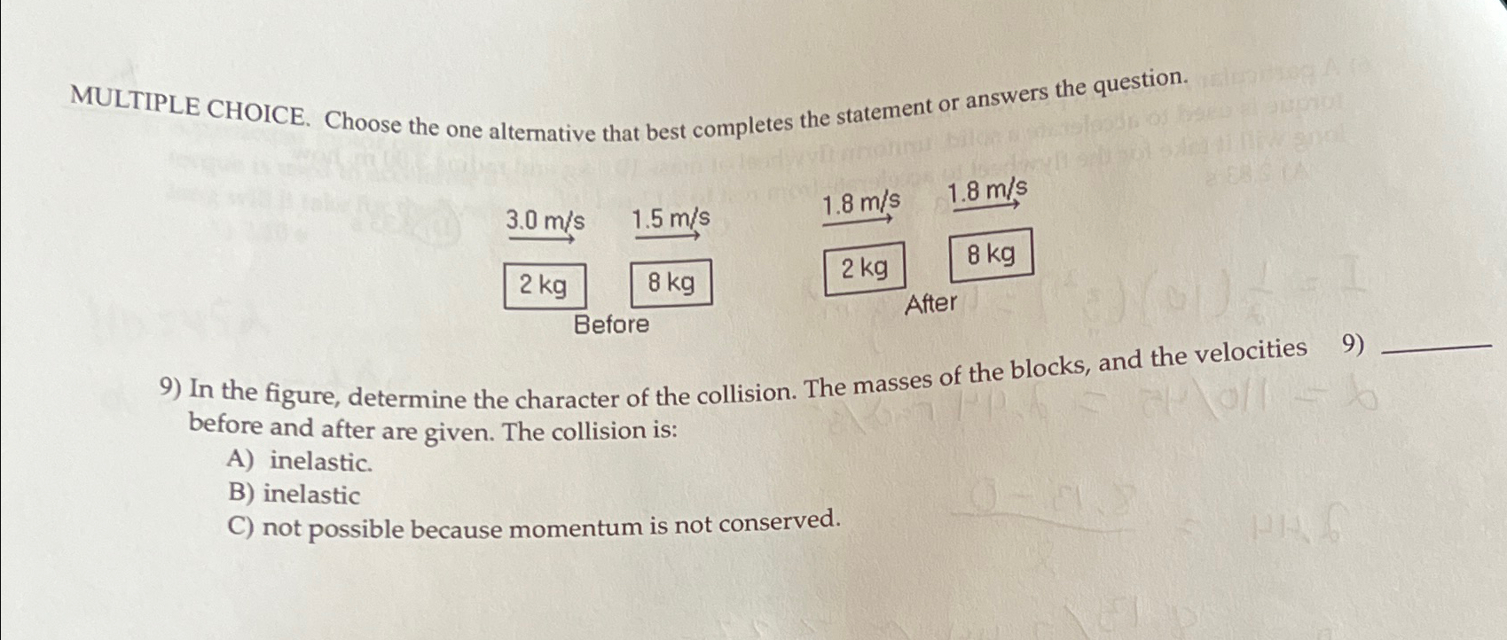 Solved MULTIPLE CHOICE. Choose the one alternative that best | Chegg.com