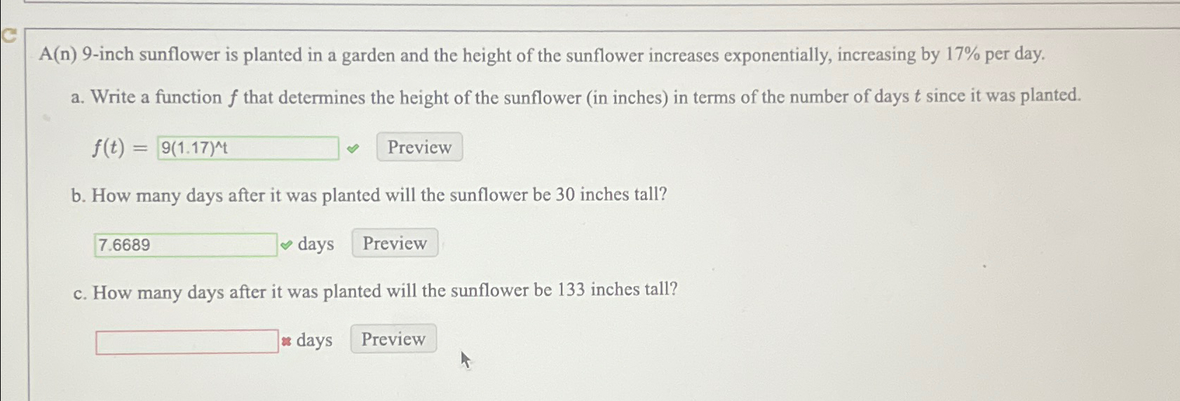 Solved A(n) 9-inch sunflower is planted in a garden and the | Chegg.com