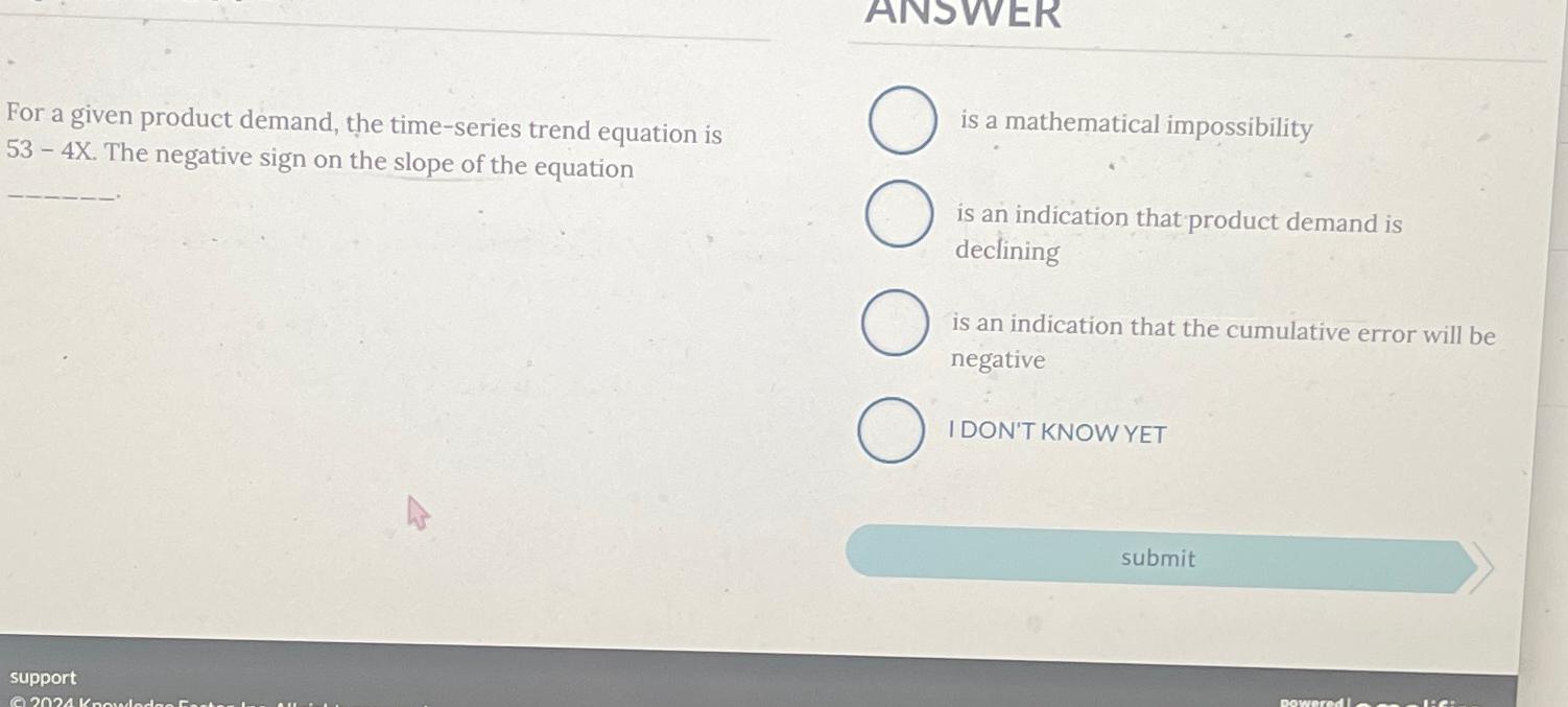 Solved For a given product demand, the time-series trend | Chegg.com