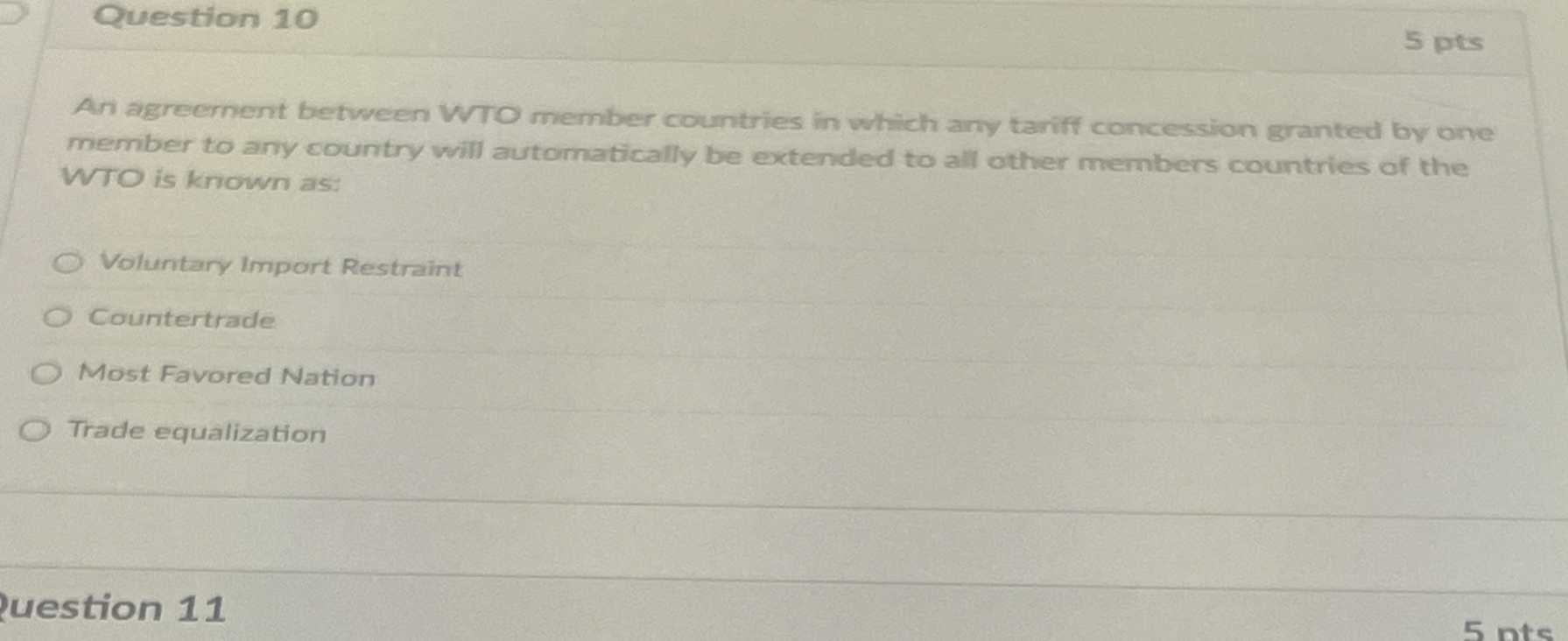 Solved Question 10An agreement between WTO member countries | Chegg.com