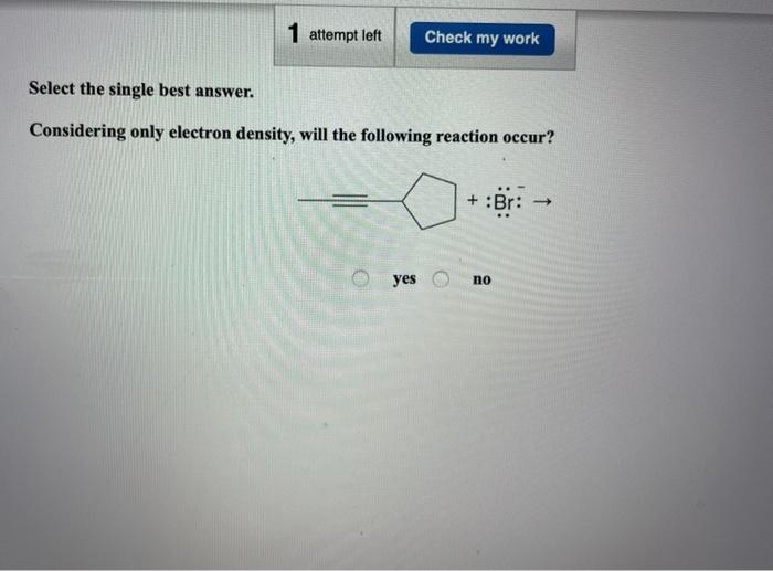 Solved 1 attempt left Check my work Select the single best | Chegg.com