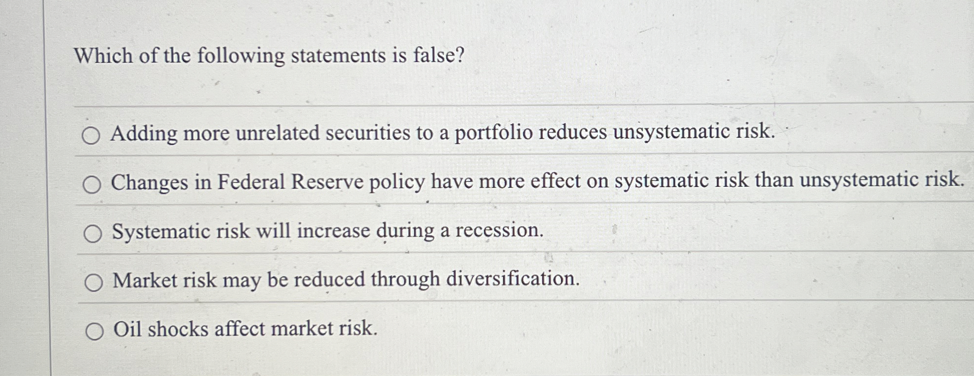 Solved Which of the following statements is false?Adding | Chegg.com
