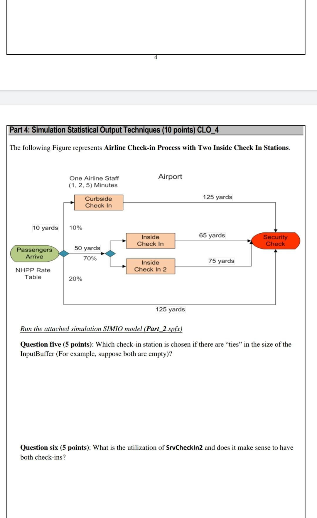 Solved 3 Part 3: Airport Simulation Modeling: Basic Model | Chegg.com