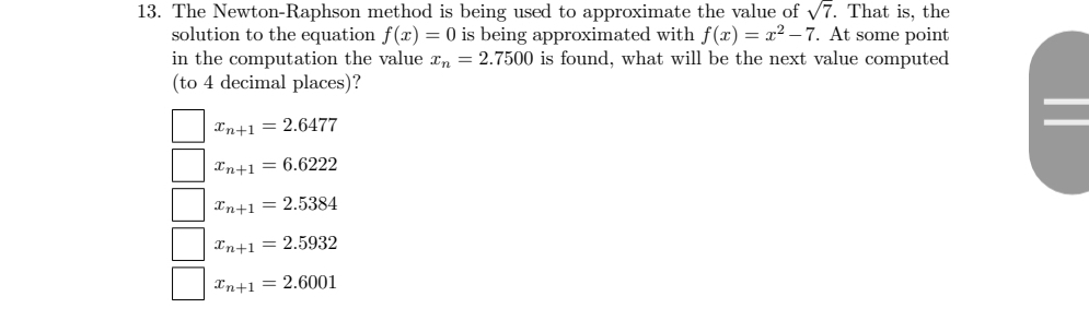 Solved The Newton-Raphson method is being used to | Chegg.com