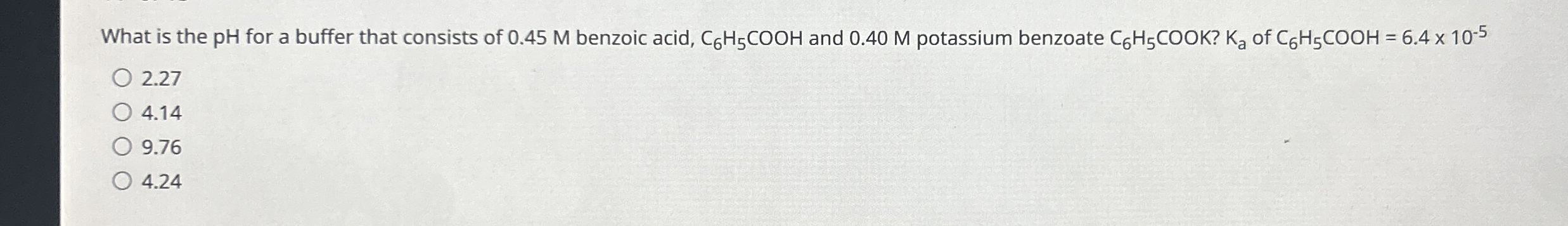 Solved What is the pH for a buffer that consists of 0.45 ﻿M | Chegg.com