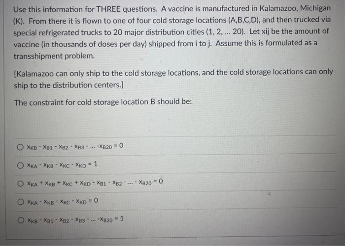Solved Use this information for THREE questions. A vaccine | Chegg.com