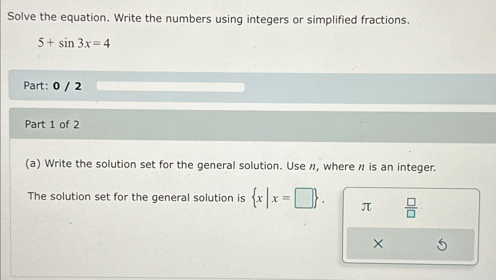 Solved Solve the equation. Write the numbers using integers | Chegg.com