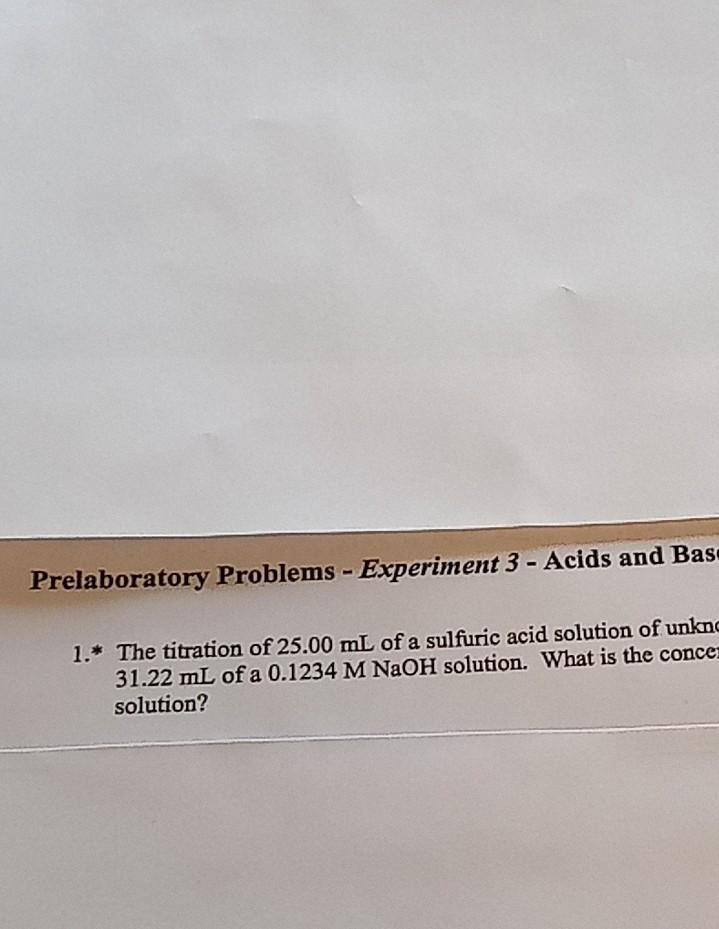 Solved Prelaboratory Problems - Experiment 3 - Acids and | Chegg.com