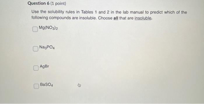 Solved Use the solubility rules in Tables 1 and 2 in the lab | Chegg.com