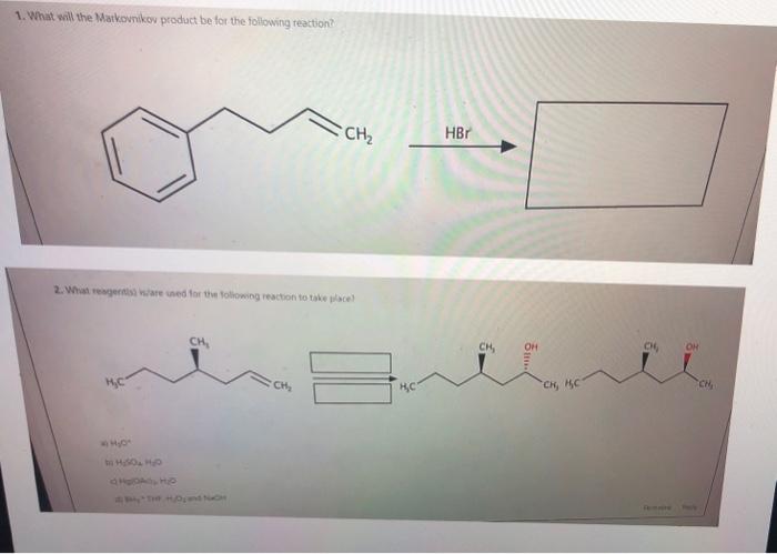 Solved Hello please help me answer this organic chemistry | Chegg.com Solved Hello please help me answer this organic chemistry | Chegg.com