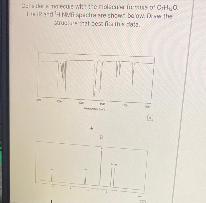 Solved Consider a molecule with the molecular formula of | Chegg.com