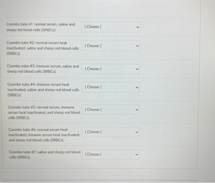 Solved In an experiment, 7 Coombs tube reactions were | Chegg.com