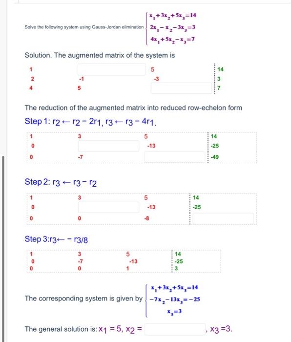 Solved Solve The Following System Using Gauss Jordan