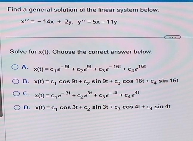 Solved Find a general solution of the linear system below. | Chegg.com