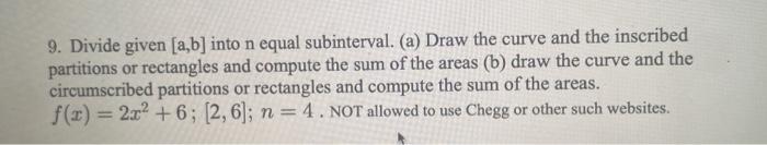 Solved 9. Divide given [a,b] into n equal subinterval. (a) | Chegg.com