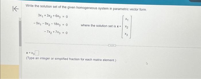 Solved K Write the solution set of the given homogeneous | Chegg.com