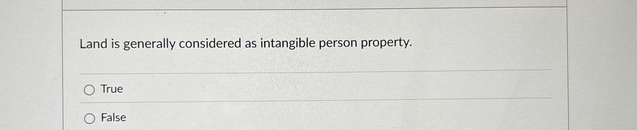 Solved Land is generally considered as intangible person | Chegg.com