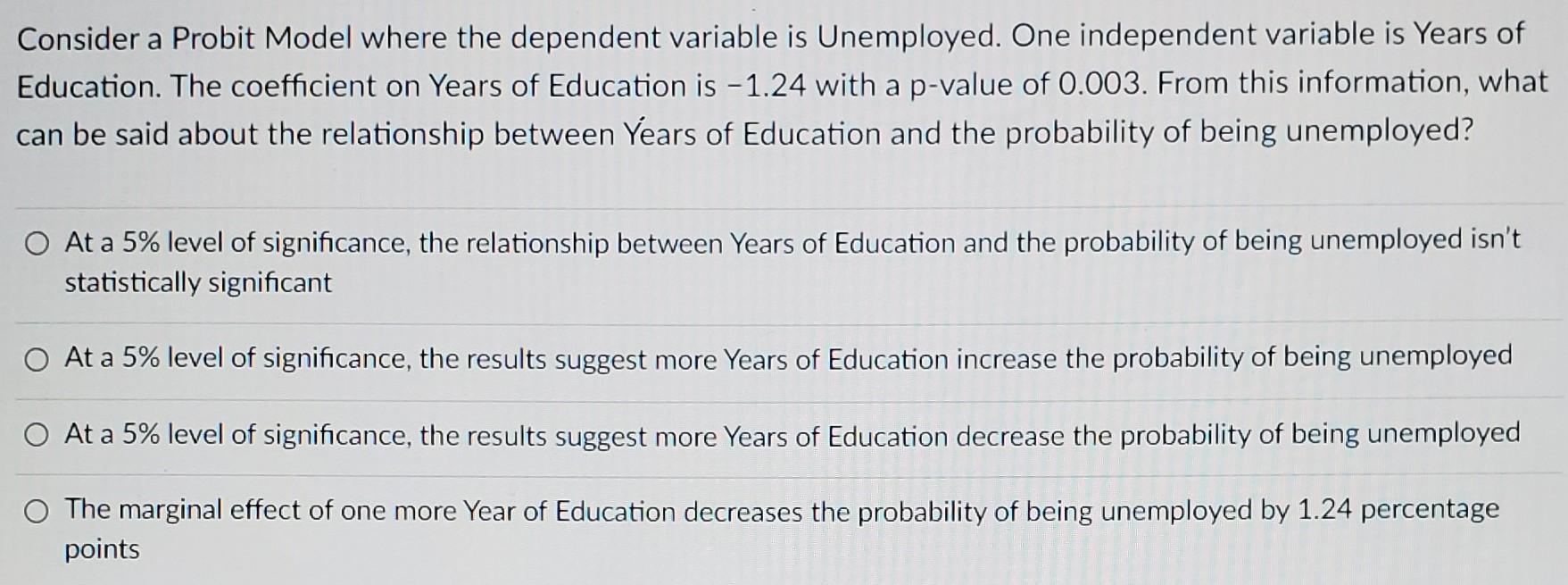 Solved Consider a Probit Model where the dependent variable | Chegg.com
