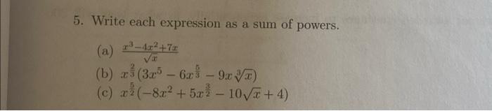 Solved 5. Write each expression as a sum of powers. | Chegg.com