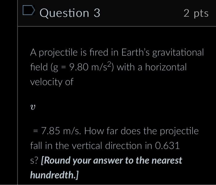 Solved A projectile is fired in Earth's gravitational field | Chegg.com