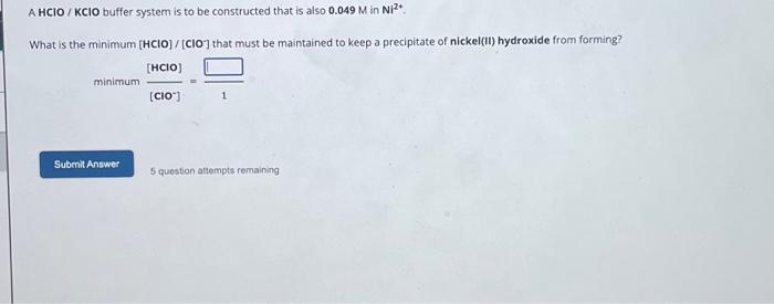 Solved A HClO / KClO buffer system is to be constructed that | Chegg.com