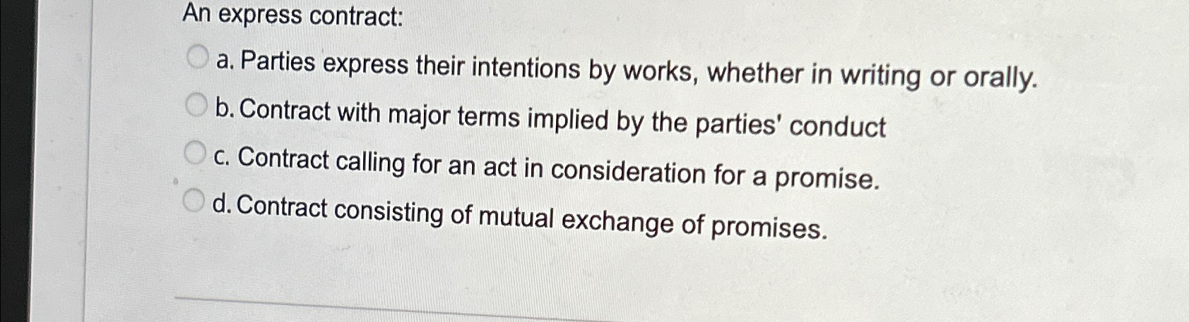 Solved An express contract:a. ﻿Parties express their | Chegg.com