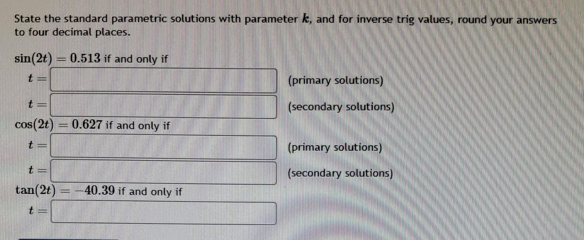 Solved State the standard parametric solutions with | Chegg.com