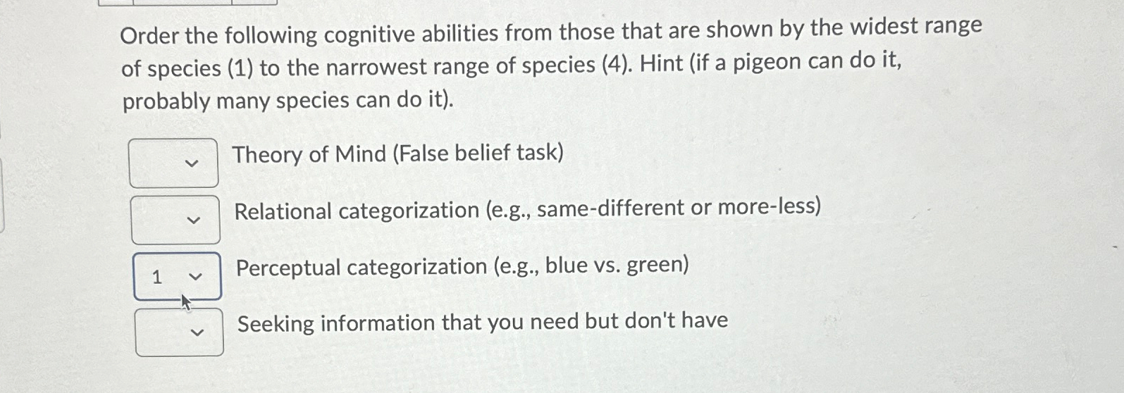 Solved Order the following cognitive abilities from those | Chegg.com