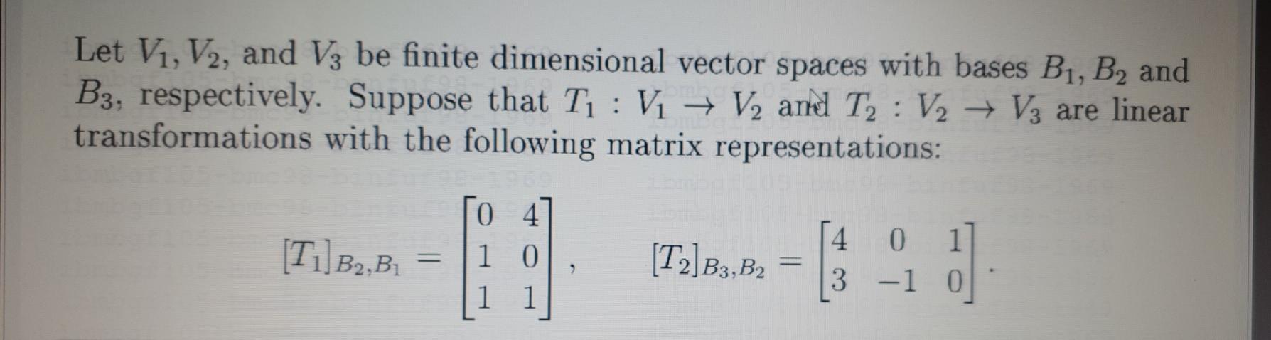 Solved Let V1, V2, and V3 be finite dimensional vector | Chegg.com