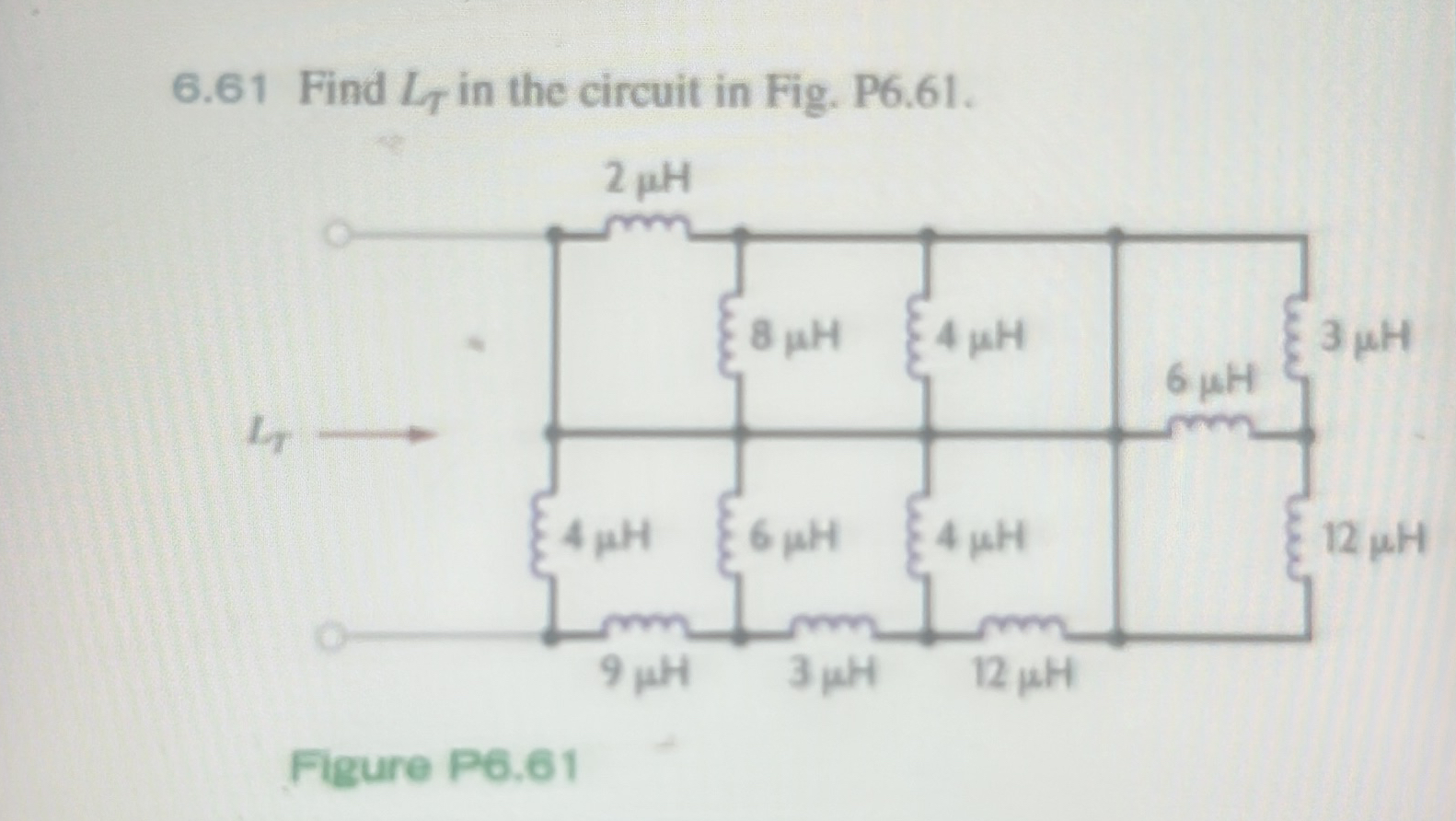 Solved 6.61 ﻿Find Lτ ﻿in the circuit in Fig. P6.61.Figure | Chegg.com