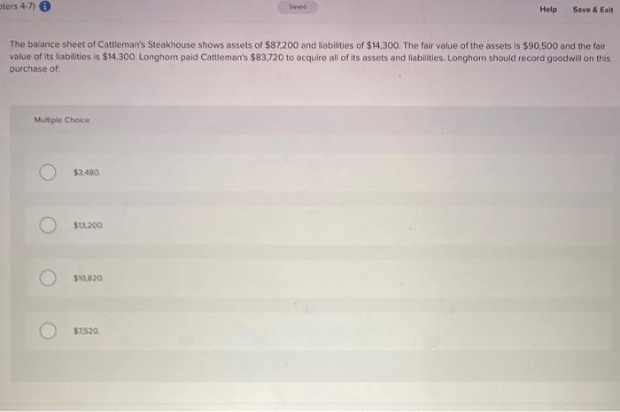 Solved ters 4-7) Saved Help Save & Exit The balance sheet of | Chegg.com Solved ters 4-7) Saved Help Save & Exit The balance sheet of | Chegg.com