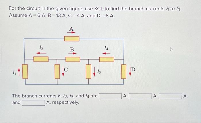 Solved For the circuit in the given figure, use KCL to find | Chegg.com