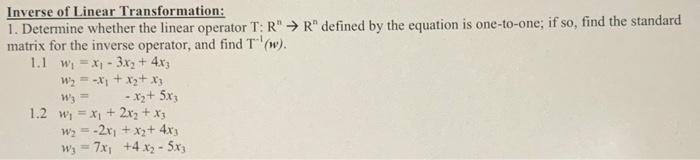 Solved Inverse of Linear Transformation: 1. Determine | Chegg.com
