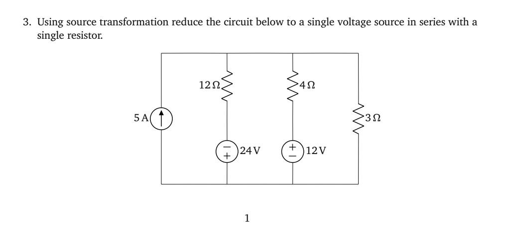 Solved 3 Using Source Transformation Reduce The Circuit 7826