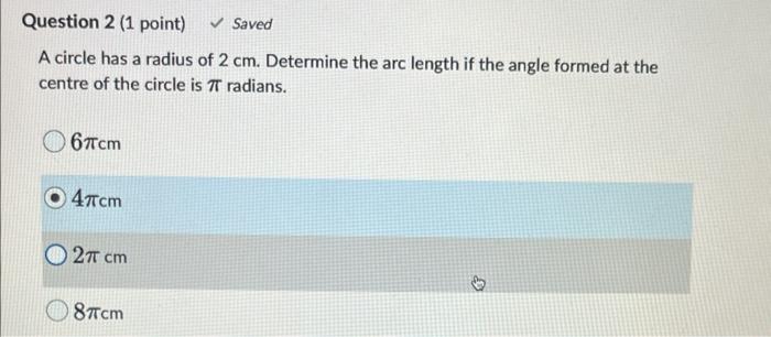 Solved A circle has a radius of 2 cm. Determine the arc | Chegg.com