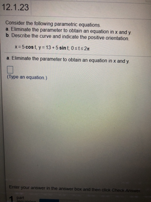 Solved 12.1.23 Consider the following parametric equations. | Chegg.com