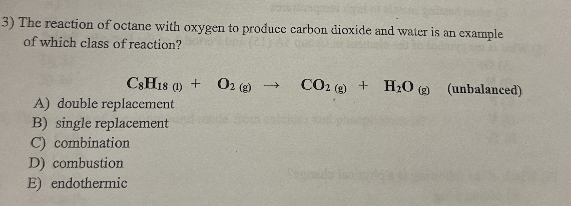 Solved The reaction of octane with oxygen to produce carbon | Chegg.com