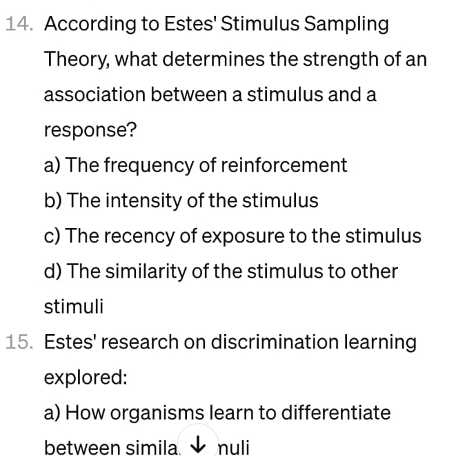 Solved According to Estes' Stimulus Sampling Theory, what | Chegg.com