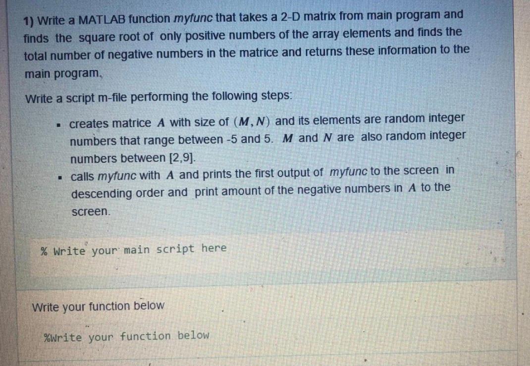 Solved 1) Write a MATLAB function myfunc that takes a 2-D | Chegg.com