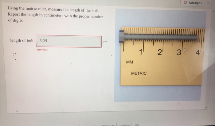 Solved Attempt 1 Using the metric ruler, measure the length | Chegg.com